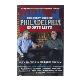 The Great Book Of Philadelphia Sports Lists By Glen Macnow & Big Daddy ...